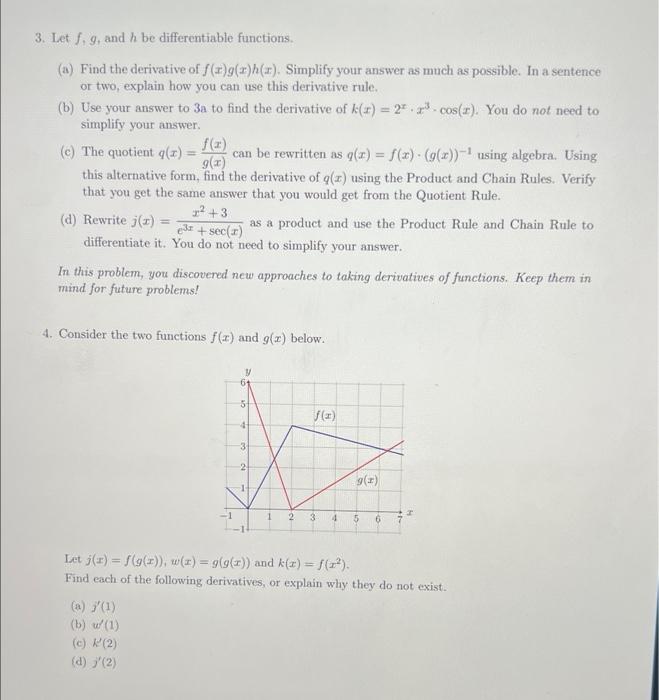 3. Let f,g, and h be differentiable functions. (a) | Chegg.com 3. Let f,g, and h be differentiable functions. (a) | Chegg.com