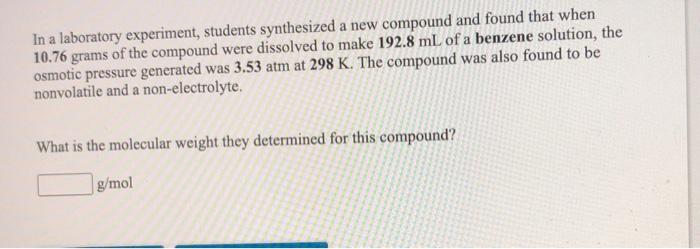 Solved In a laboratory experiment, students synthesized a | Chegg.com