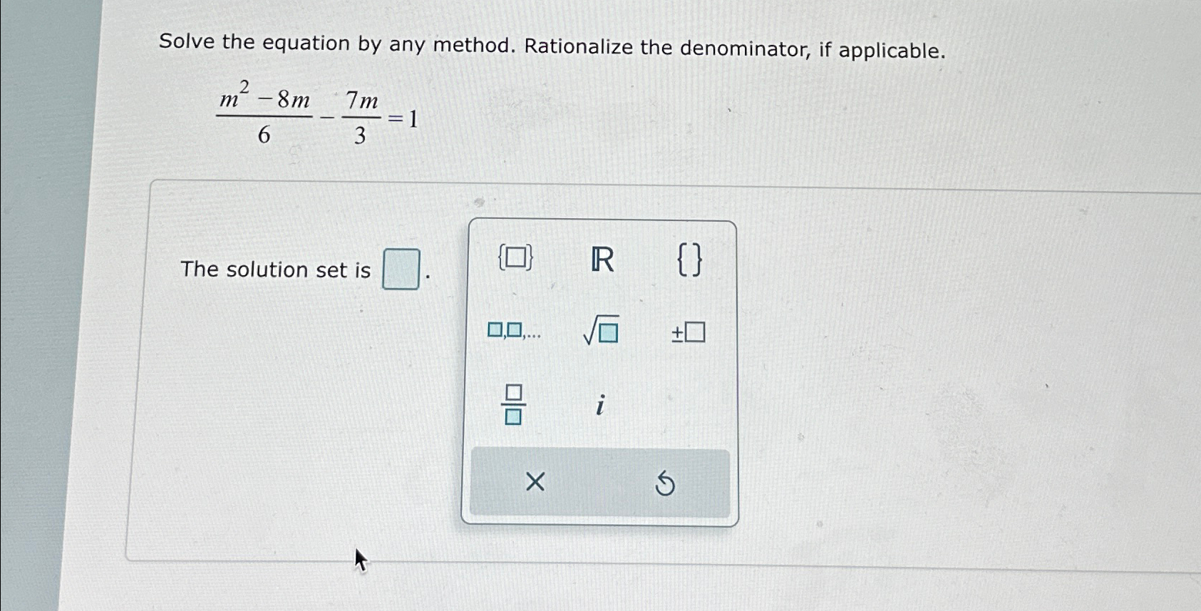 Solved Solve the equation by any method. Rationalize the | Chegg.com