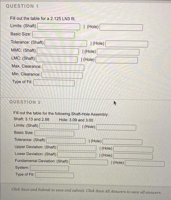 Solved QUESTION 1 (Hole) Fill out the table for a 2.125 LN3 | Chegg.com