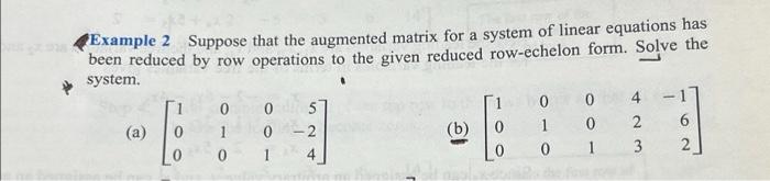 Example 2 Suppose that the augmented matrix for a | Chegg.com