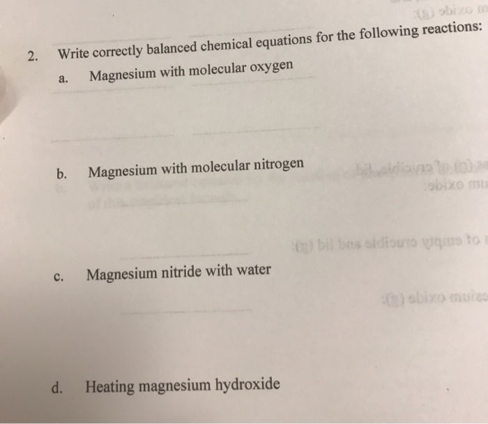 Solved 2. Write correctly balanced chemical equations for | Chegg.com