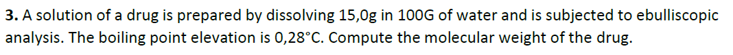 Solved A solution of a drug is prepared by dissolving 15,0g | Chegg.com