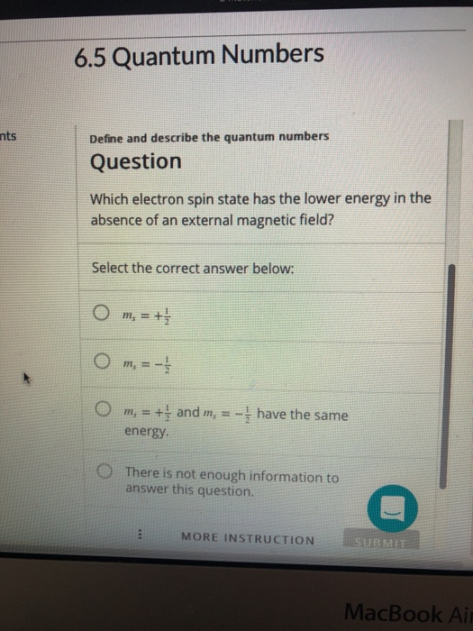 Solved 6.5 Quantum Numbers nts Define and describe the | Chegg.com