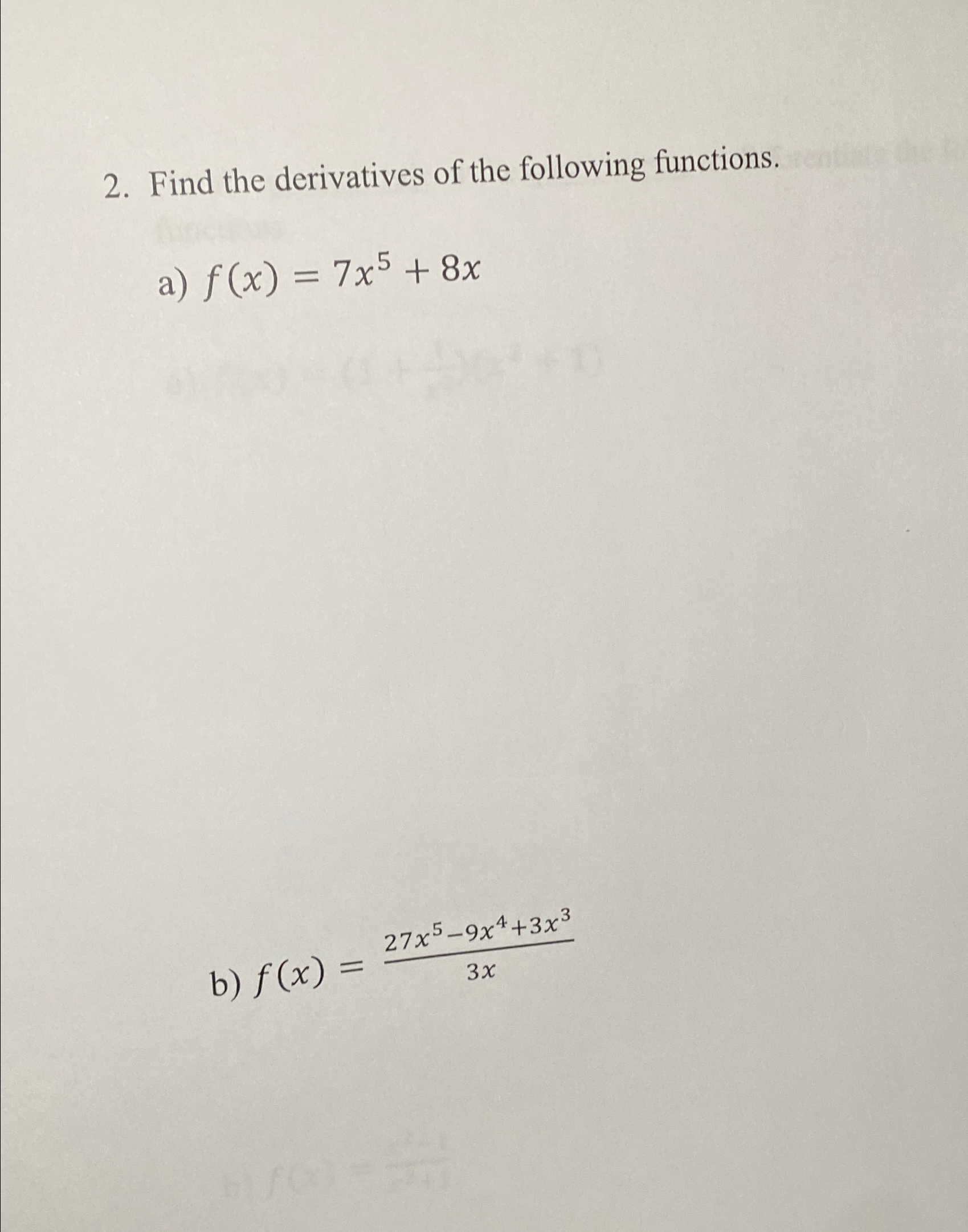 Solved Find the derivatives of the following | Chegg.com