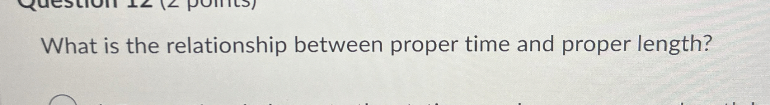 Solved What is the relationship between proper time and | Chegg.com