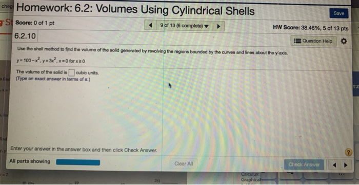 Solved Homework: 6.2: Volumes Using Cylindrical Shells Save | Chegg.com