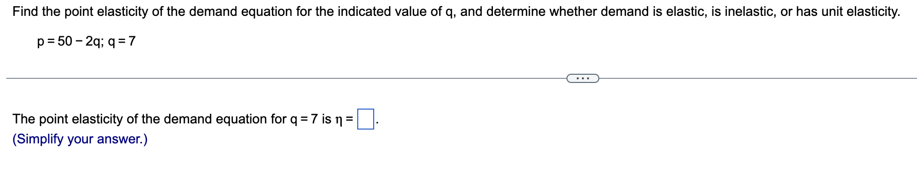 Solved Find the point elasticity of the demand equation for | Chegg.com