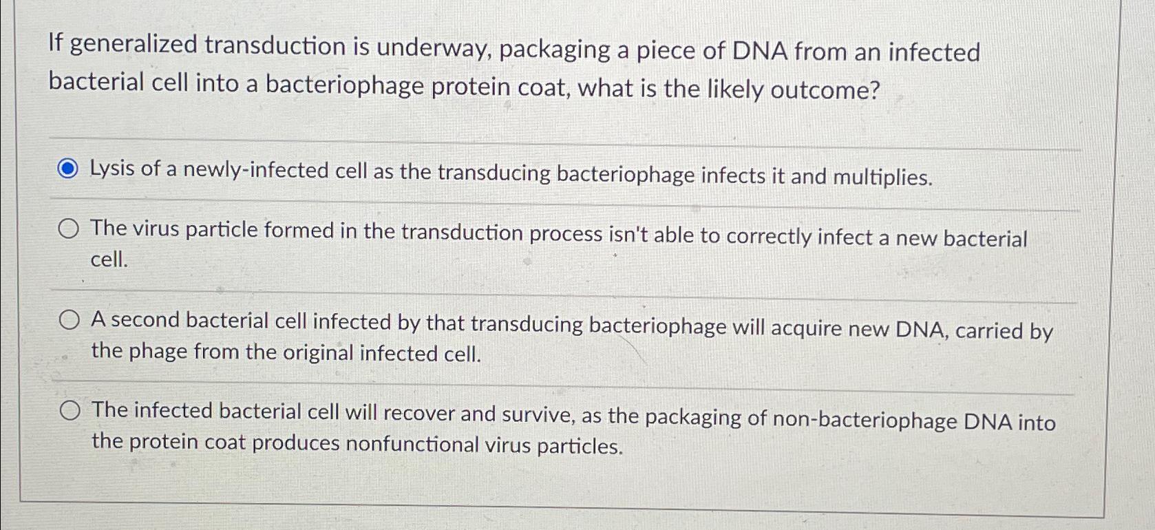 Solved If generalized transduction is underway, packaging a | Chegg.com