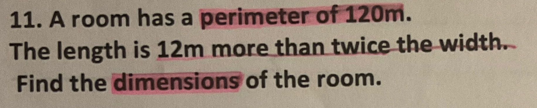 Solved A room has a perimeter of 120m.The length is 12m | Chegg.com