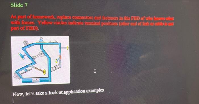 Slide 7 As part of homework, replace connectors and | Chegg.com