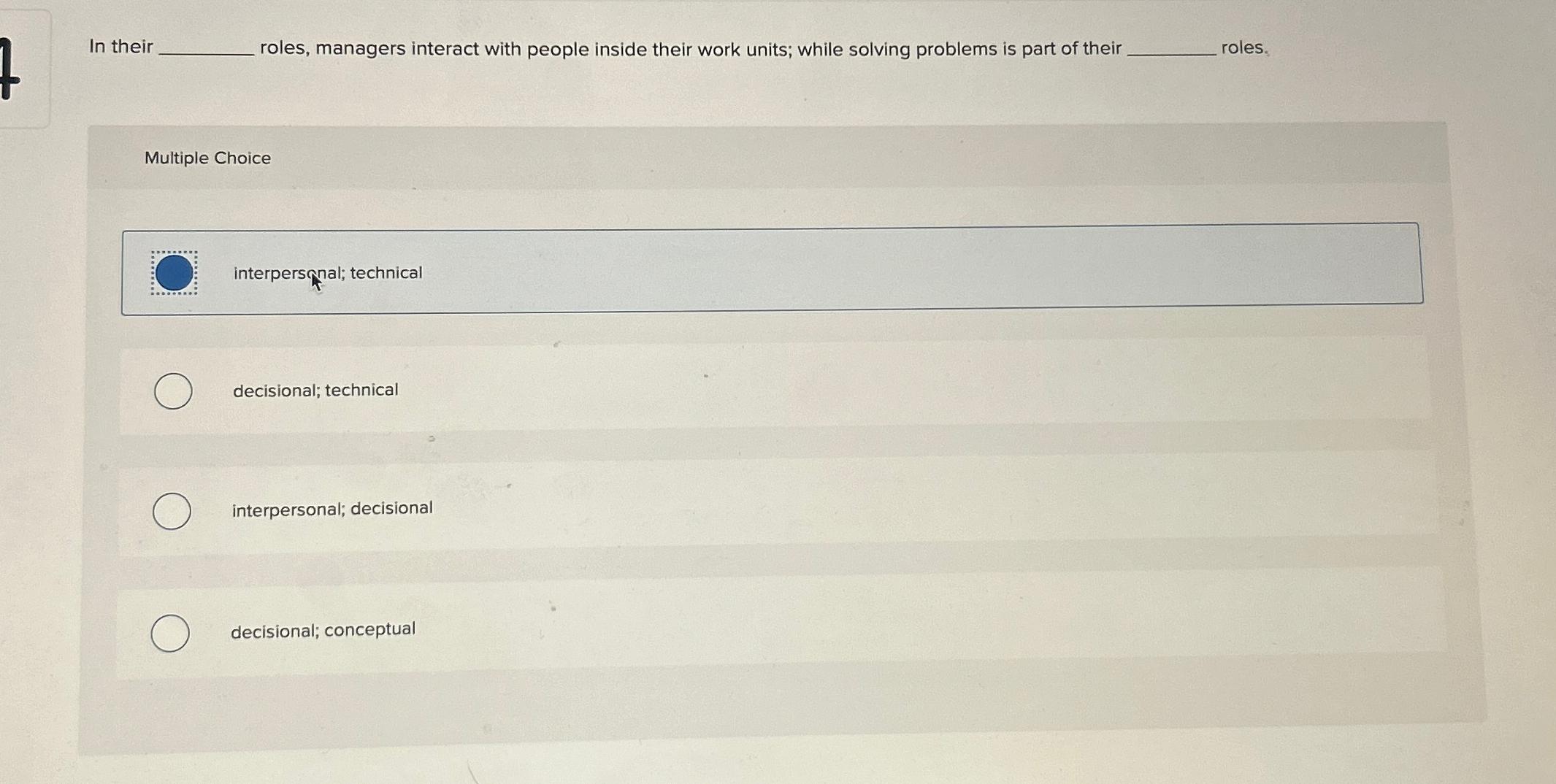 Solved In their roles, managers interact with people inside | Chegg.com