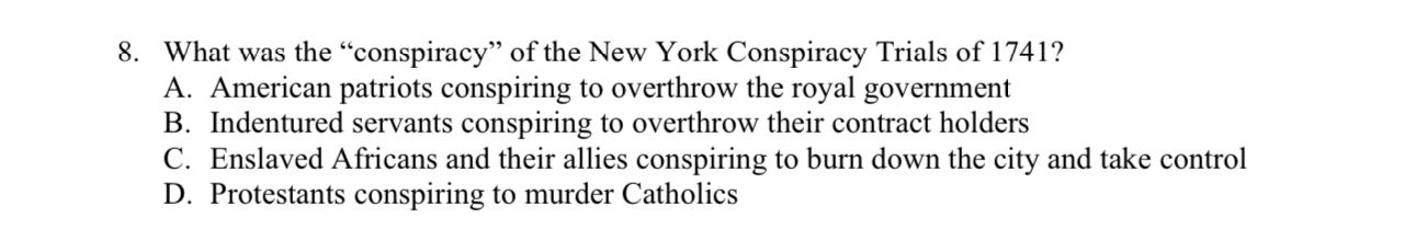 Solved What was the "conspiracy" of the New York Conspiracy | Chegg.com
