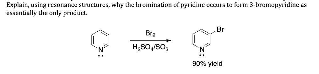 Solved Explain, using resonance structures, why the | Chegg.com