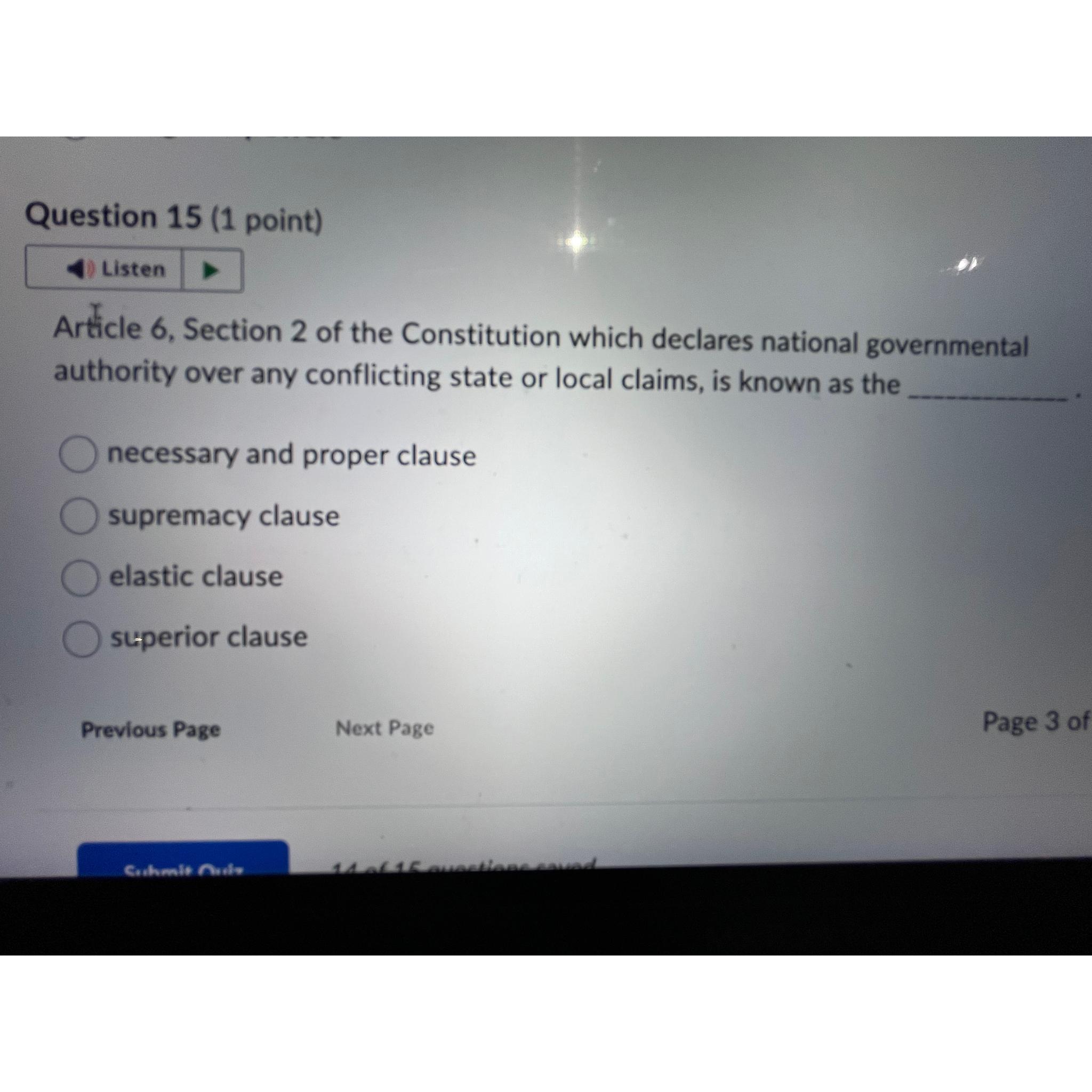Solved Question 15 (1 ﻿point)Article 6, ﻿Section 2 ﻿of the | Chegg.com
