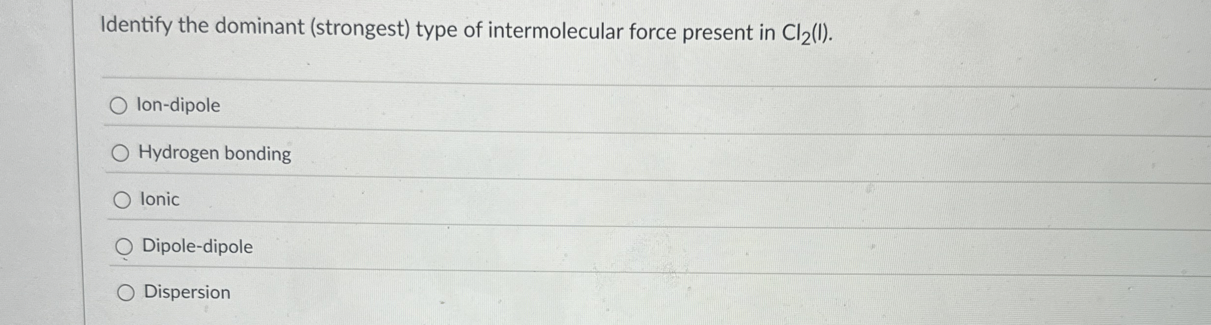 Solved Identify the dominant (strongest) ﻿type of | Chegg.com