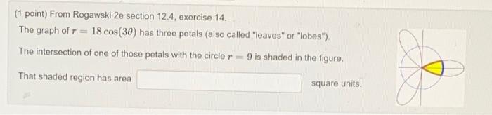 Solved (1 point) From Rogawski 2 e section 12.4, exercise | Chegg.com