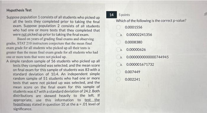Solved Hypothesis Test Suppose population 1 consists of all | Chegg.com