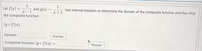 Solved Let f(x)=x−11 and g(x)=x+11. Use interval notation to | Chegg.com