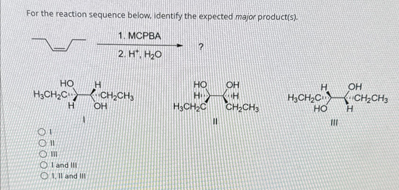 Solved For the reaction sequence below, identify the | Chegg.com Solved For the reaction sequence below, identify the | Chegg.com