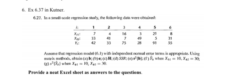 Solved Ex 6.37 ﻿in Kutner.6.27. ﻿In a small-scale regression | Chegg.com