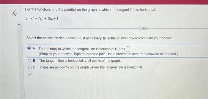 Solved For the function, find the point(s) on the graph at | Chegg.com