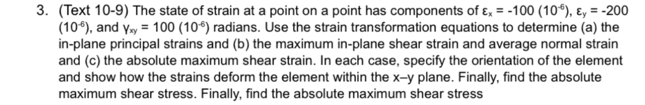 Solved (Text 10-9 ﻿The state of strain at a point on a point | Chegg.com