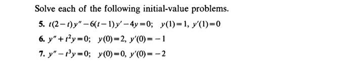 Solved Solve each of the following initial-value problems. | Chegg.com