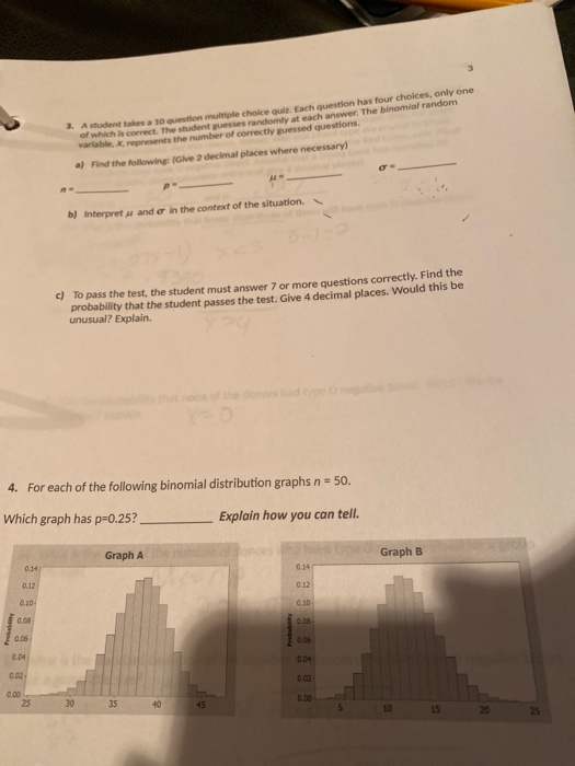 Solved 2. A student takes a 10 question multiple choice | Chegg.com