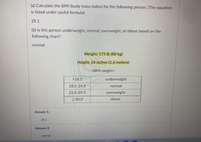 Solved (a) Calculate the BMI (body mass index) for the | Chegg.com
