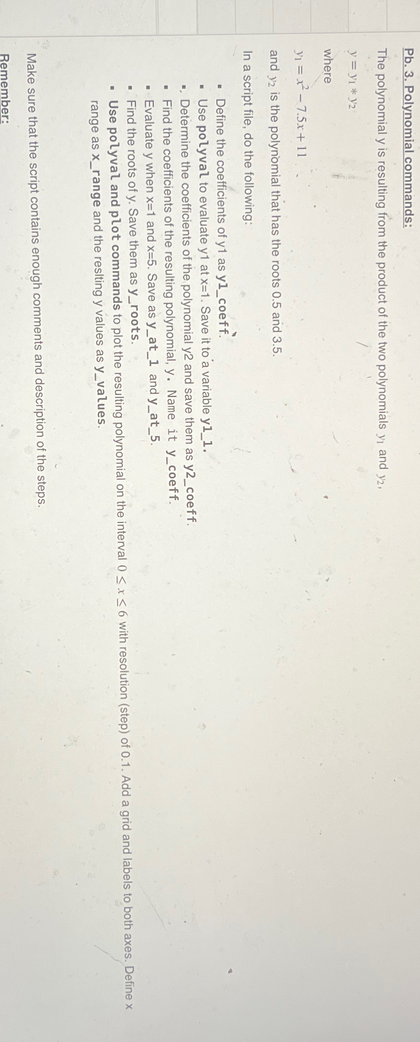 Solved Pb. 3. ﻿Polynomial commands:The polynomial y ﻿is | Chegg.com