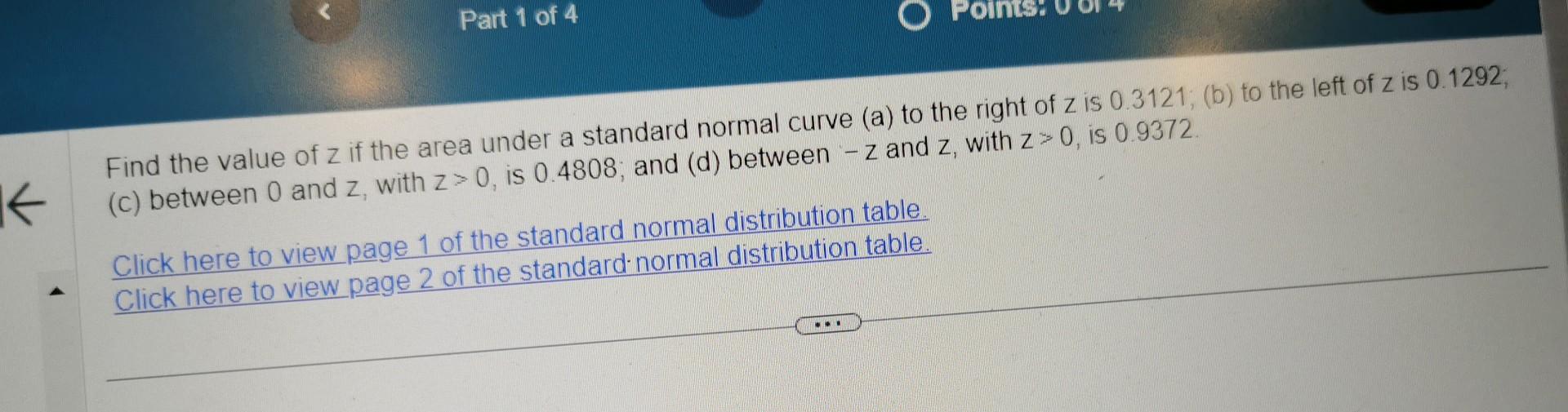 Solved Given a standard normal distribution, find the value | Chegg.com