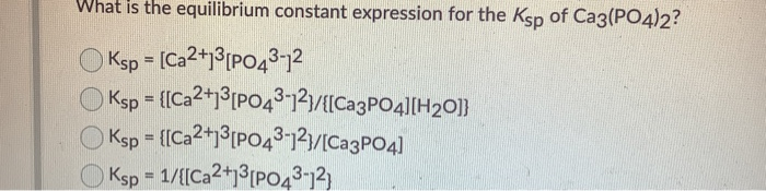 Solved What is the equilibrium constant expression for the | Chegg.com