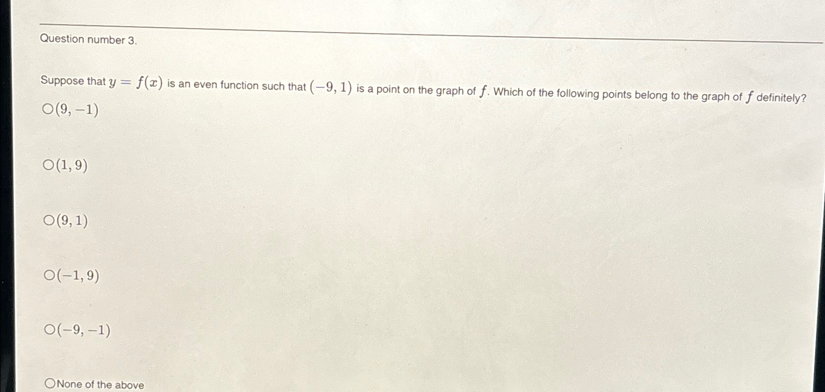 Solved Question number 3.Suppose that y=f(x) ﻿is an even | Chegg.com