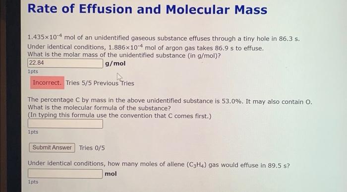 Solved Rate of Effusion and Molecular Mass 1.435×10−4 mol of | Chegg.com