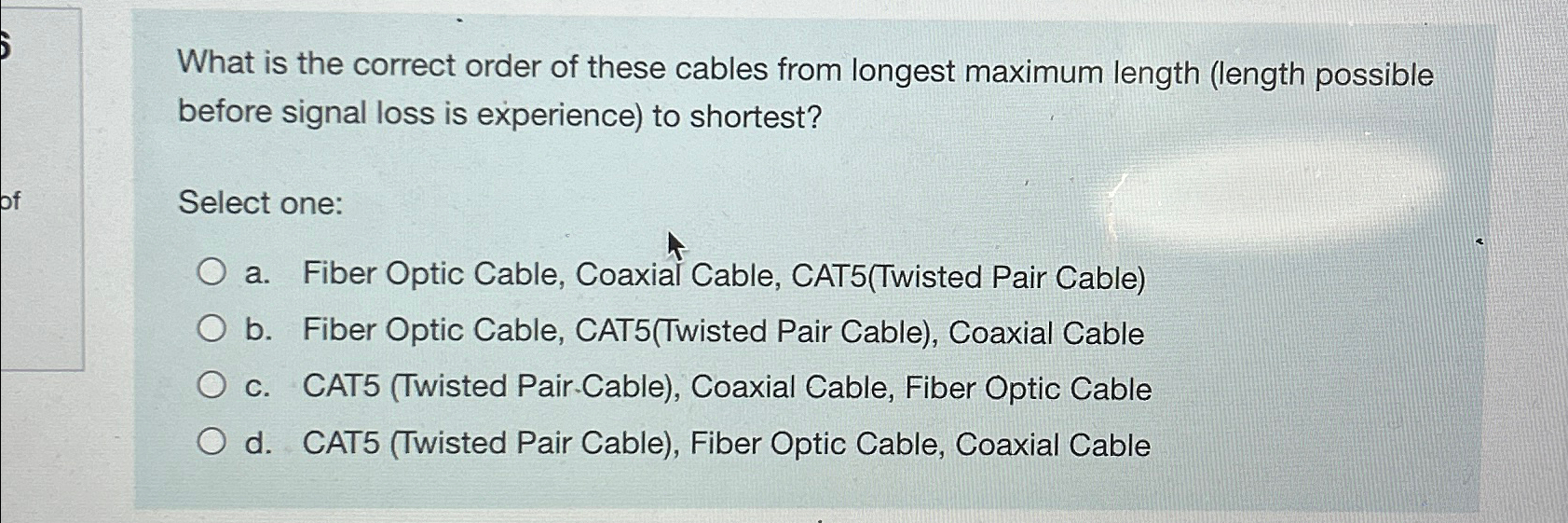 Solved What is the correct order of these cables from | Chegg.com