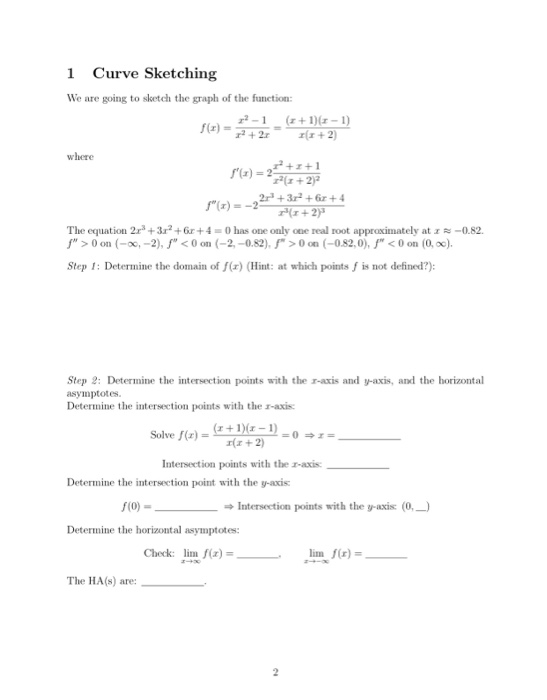 Solved 1 Curve Sketching We are going to sketch the graph of | Chegg.com