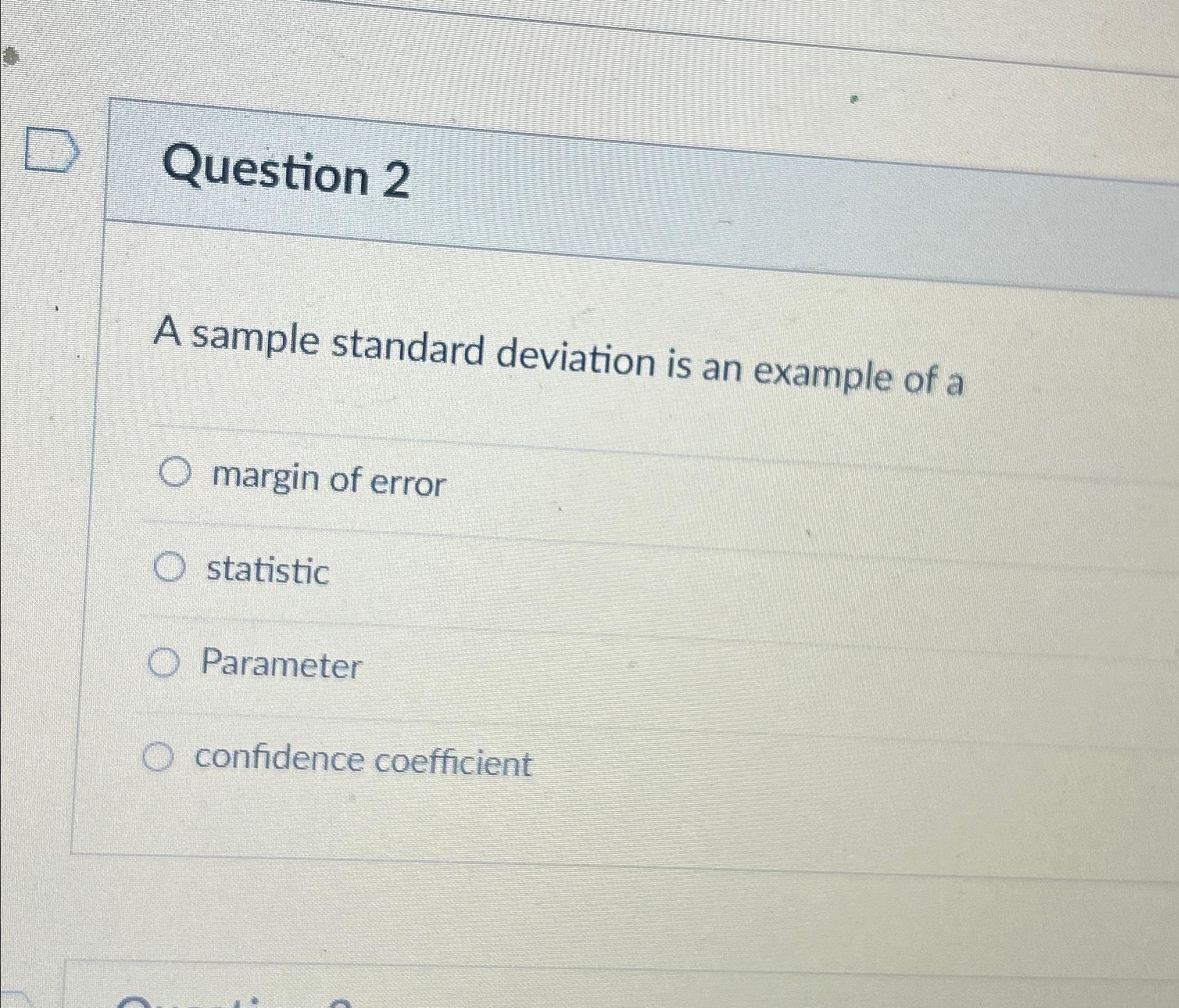 Solved Question 2A sample standard deviation is an example | Chegg.com