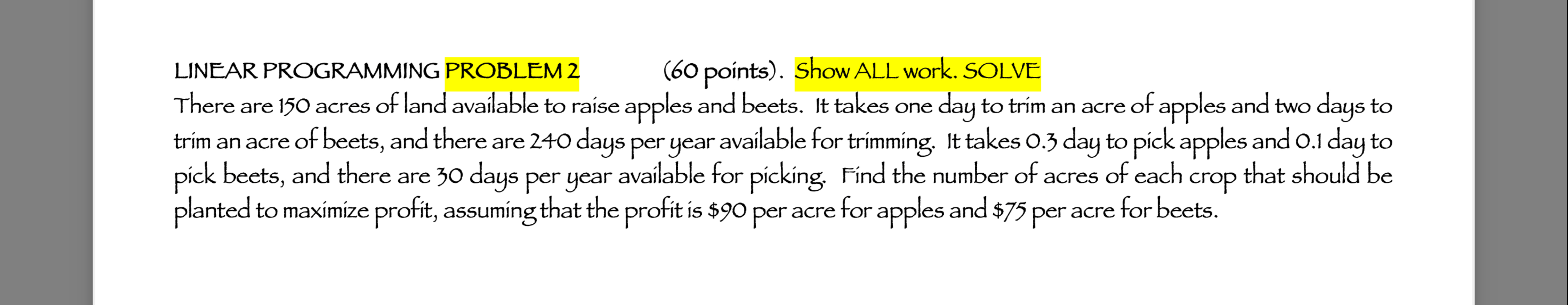 Solved LINEAR PROGRAMMING PROBLEM 2 (60 ﻿poínts). ﻿Show ALL | Chegg.com