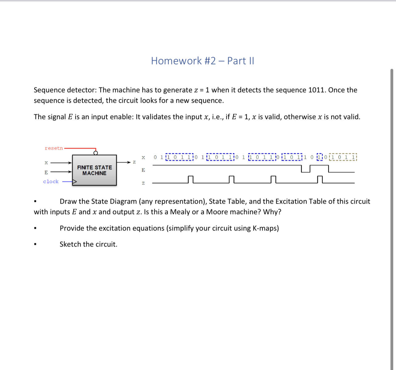 Homework #2 - ﻿Part IISequence detector: The machine | Chegg.com