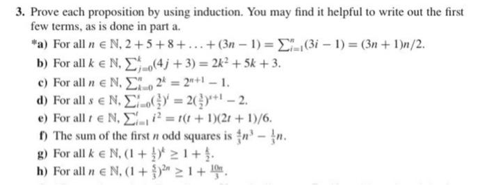 Solved 3. Prove each proposition by using induction. You may | Chegg.com