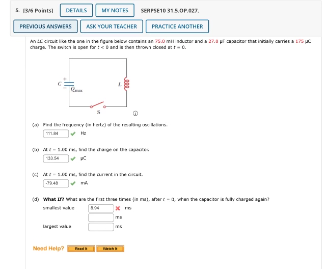 Solved [3/6 ﻿Points]SERPSE10 31.5.OP.027.An LC circuit like | Chegg.com