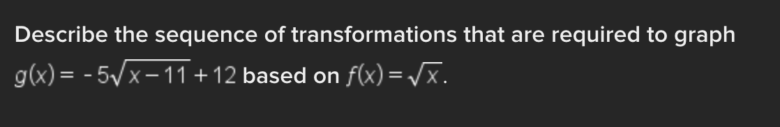 Solved Describe the sequence of transformations that are | Chegg.com