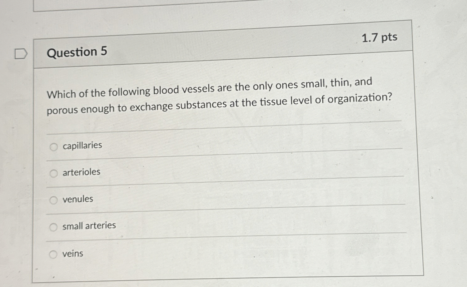 Solved Question 51.7ptsWhich of the following blood vessels | Chegg.com