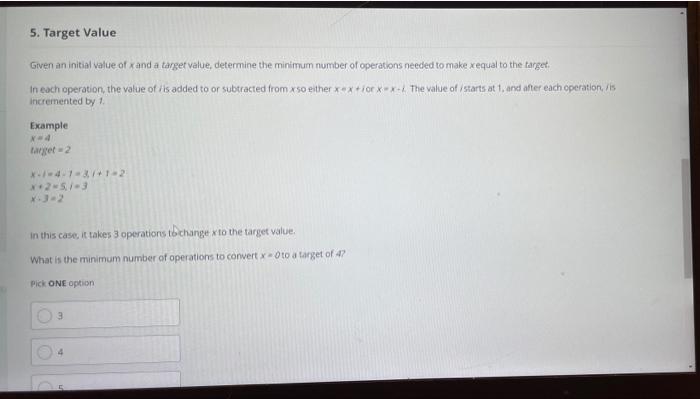 Solved 5. Target Value Given an initial value of and a | Chegg.com