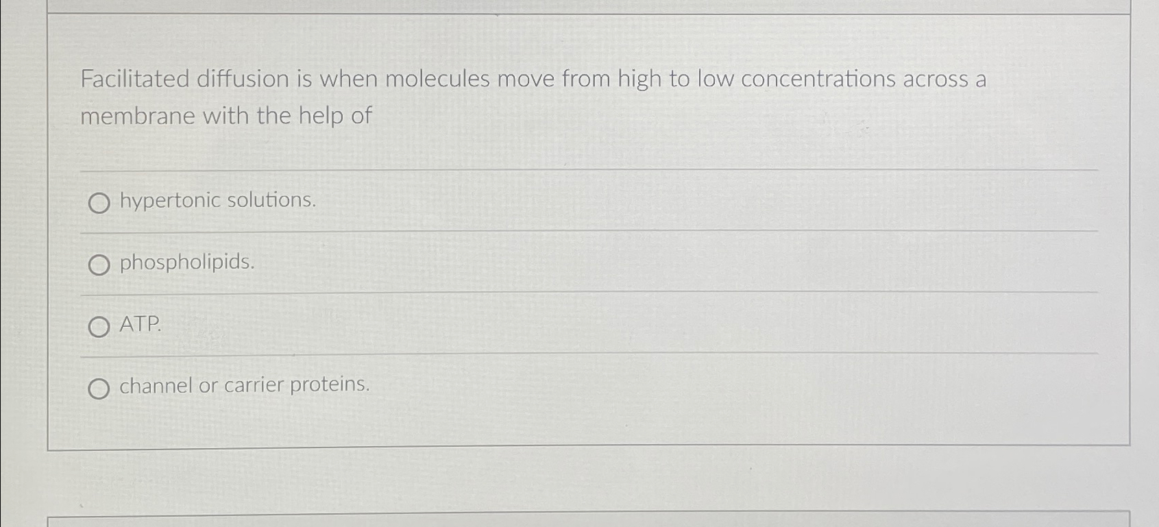 Solved Facilitated diffusion is when molecules move from | Chegg.com