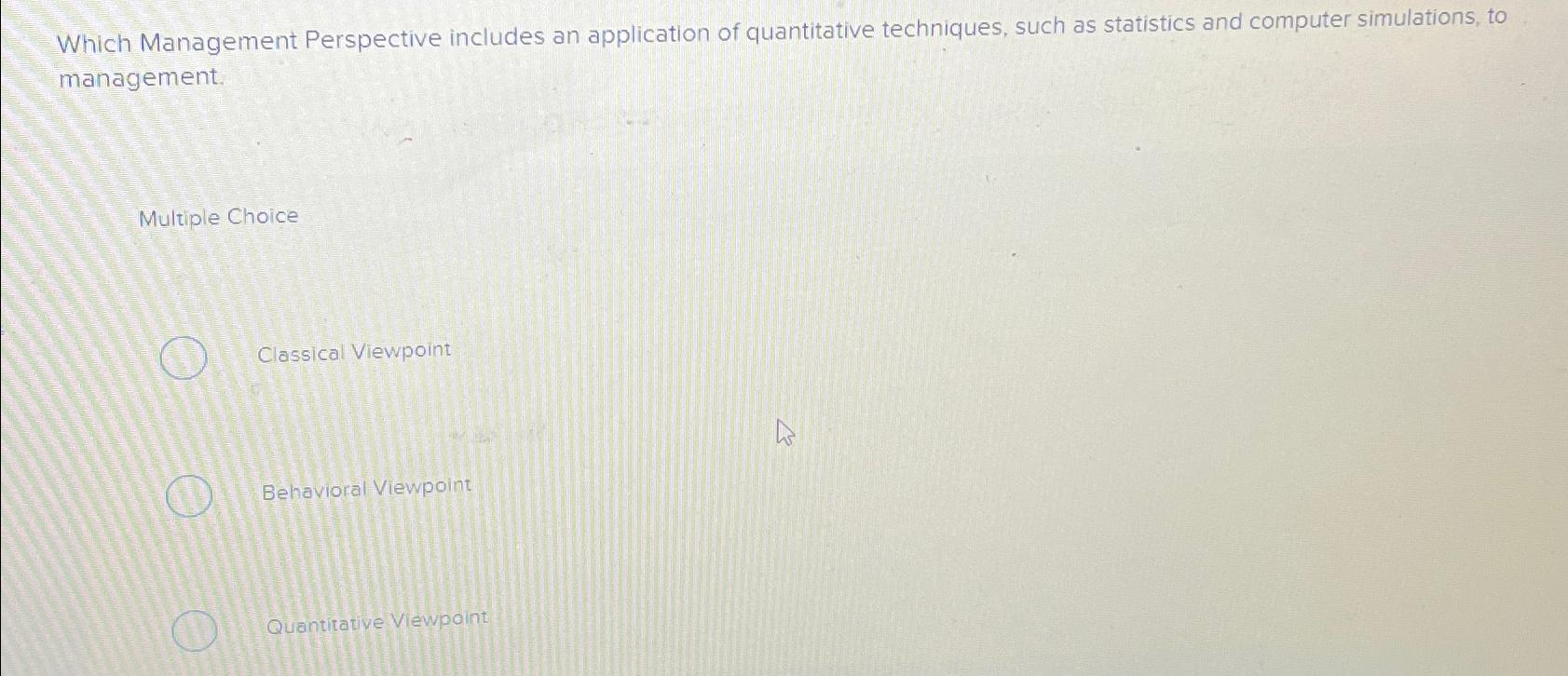 Solved Which Management Perspective includes an application | Chegg.com