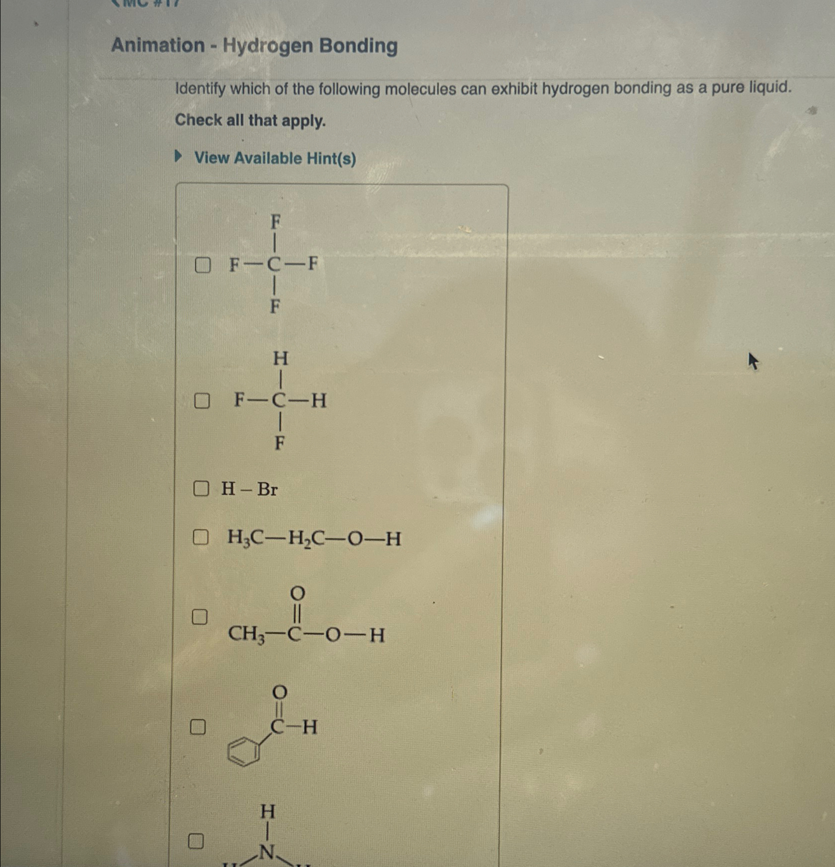 Solved Animation - ﻿Hydrogen BondingIdentify which of the | Chegg.com