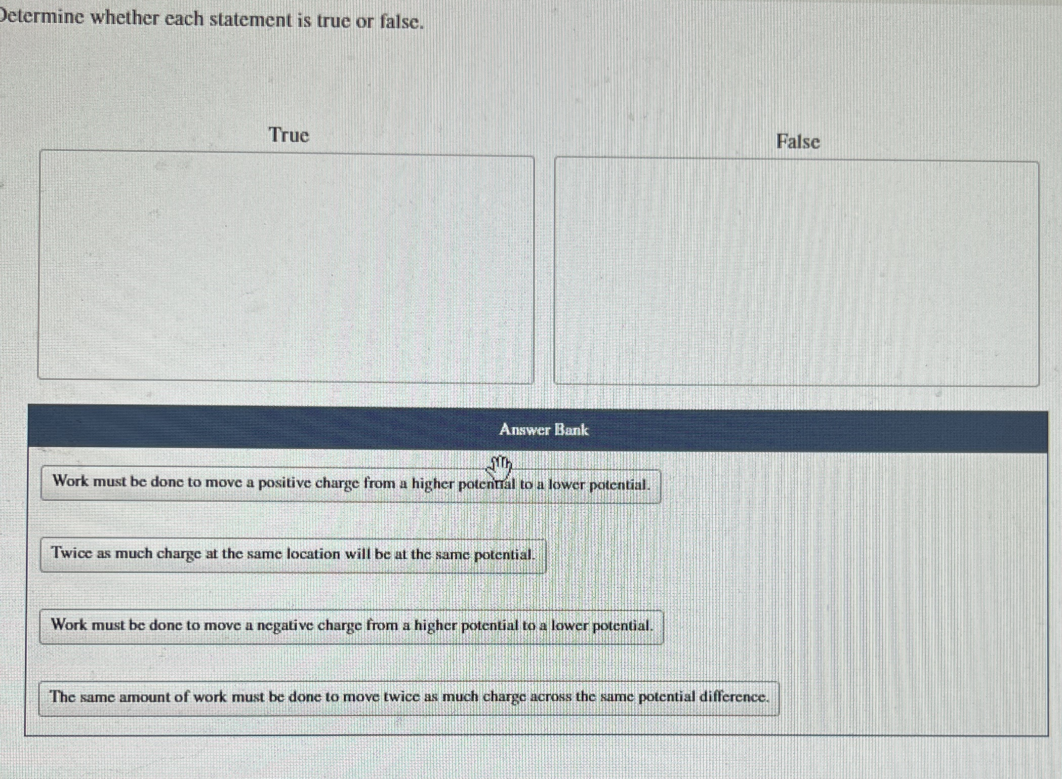 Solved Work must be done to move a positive charge from a | Chegg.com