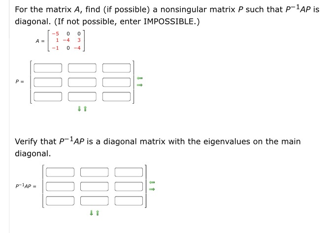 Solved For the matrix A, find (if possible) a nonsingular | Chegg.com